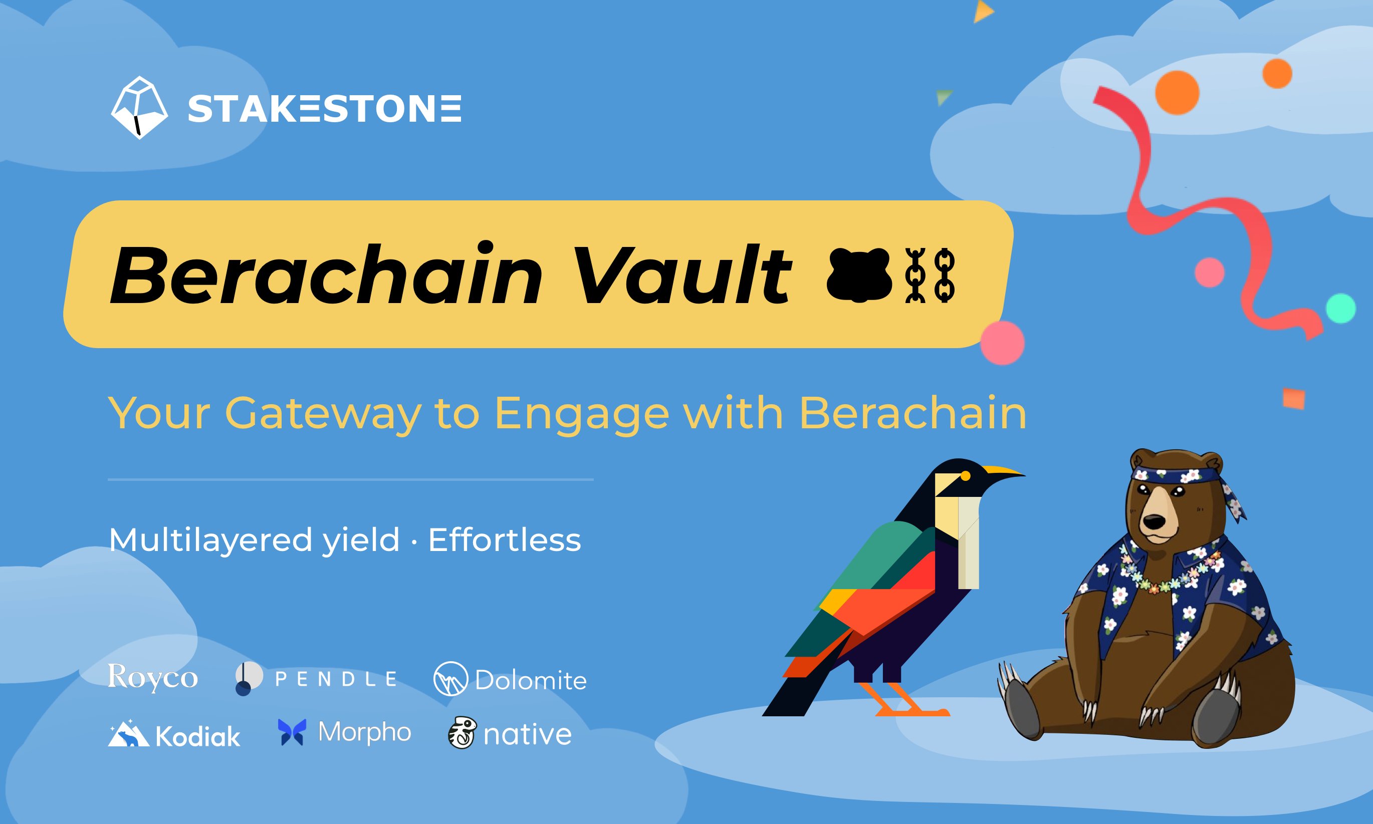 StakeStone 推出 Berachain Vault，解锁早期生态奖励 | DAppChaser